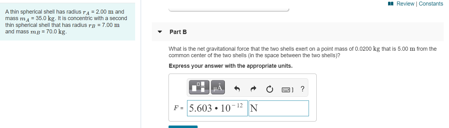 Solved MI Review Constants A thin spherical shell has radius | Chegg.com