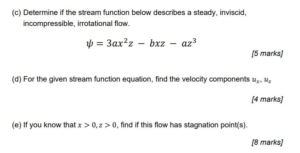 Solved (c) Determine if the stream function below describes | Chegg.com