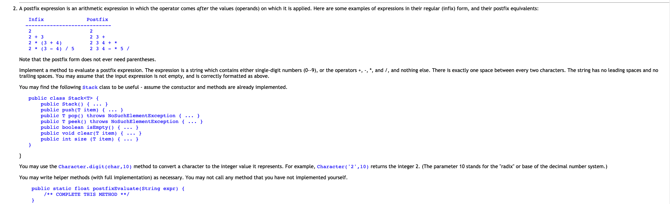 Solved 2. A postfix expression is an arithmetic expression | Chegg.com