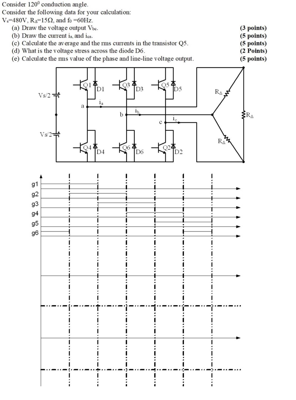 Solved Consider 120\\\\deg conduction angle.\\nConsider the | Chegg.com