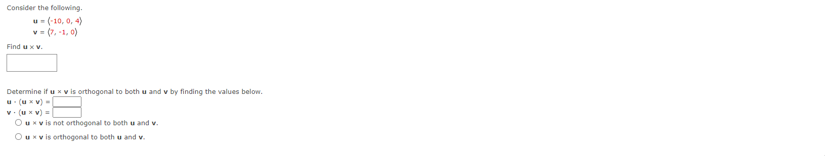 Solved Consider the following. u = (-10, 0, 4) v = (7,-1,0) | Chegg.com