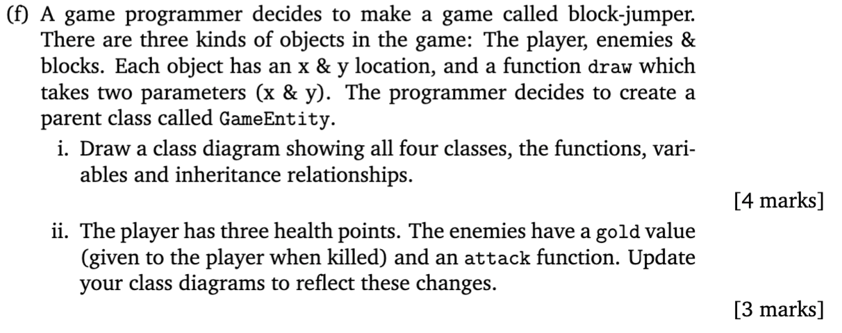 Solved (f) A game programmer decides to make a game called | Chegg.com