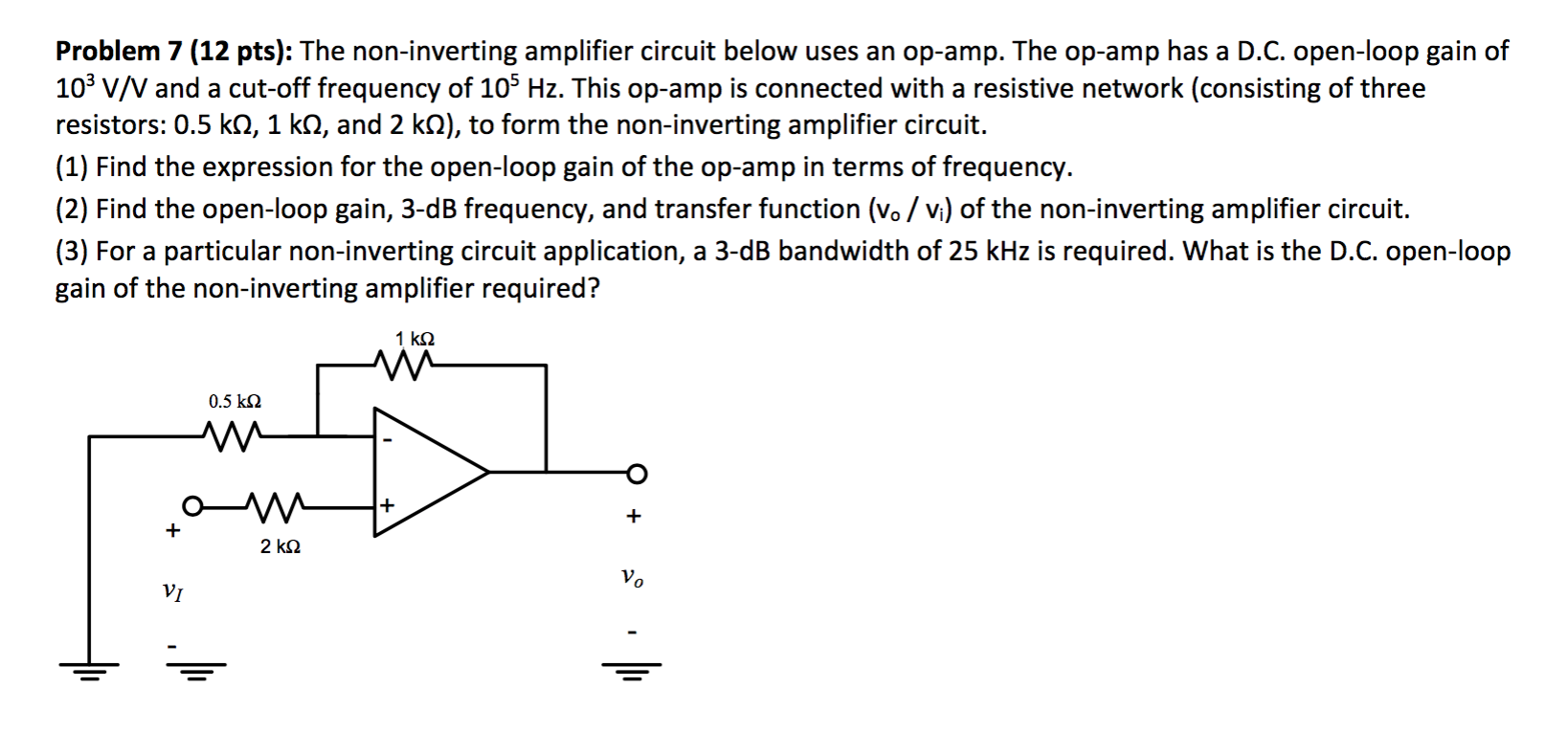 Solved Problem 7 (12 pts): The non-inverting amplifier | Chegg.com