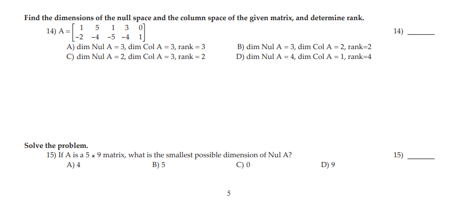 Solved Find the dimensions of the null space and the column | Chegg.com