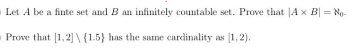 Solved Let A be a finte set and B an infinitely countable | Chegg.com
