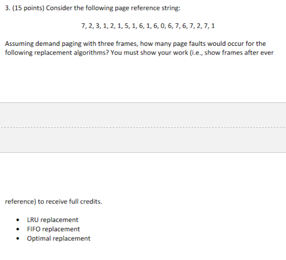 Solved 3. (15 points) Consider the following page reference | Chegg.com
