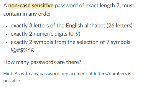 Solved A non-case sensitive password of exact length 7, must | Chegg.com