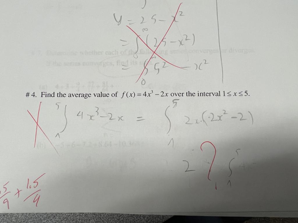 Solved # 4. Find the average value of f(x)=4x3−2x over the | Chegg.com