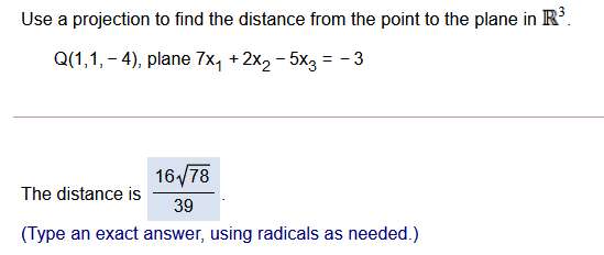 Solved Use a projection to find the distance from the point | Chegg.com