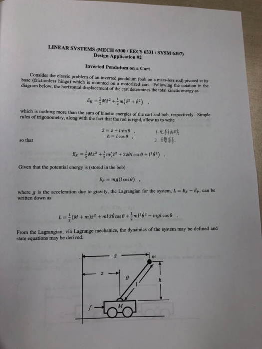 Solved MECH 6300/EECS 6331/SYSM 6307 Linear Systems Design | Chegg.com