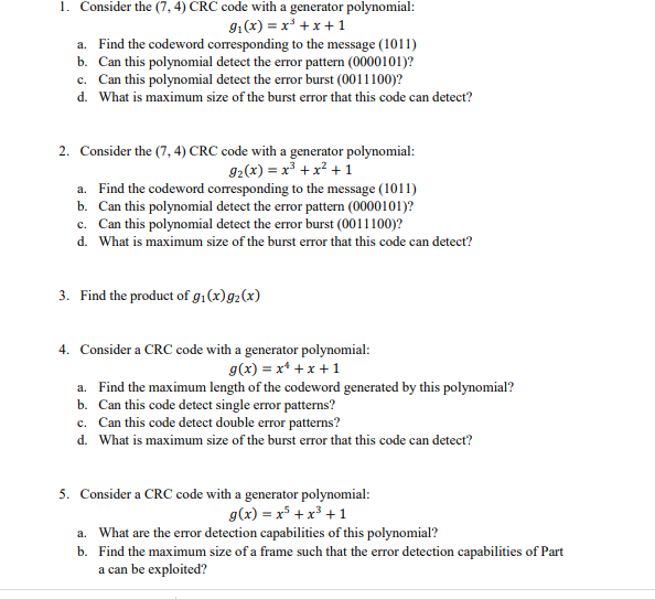 1. Consider the (7,4) CRC code with a generator | Chegg.com