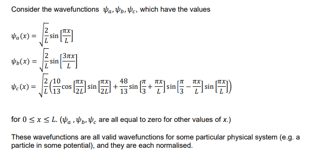 Solved Consider the wavefunctions Wa, Ub, Uc, which have the | Chegg.com