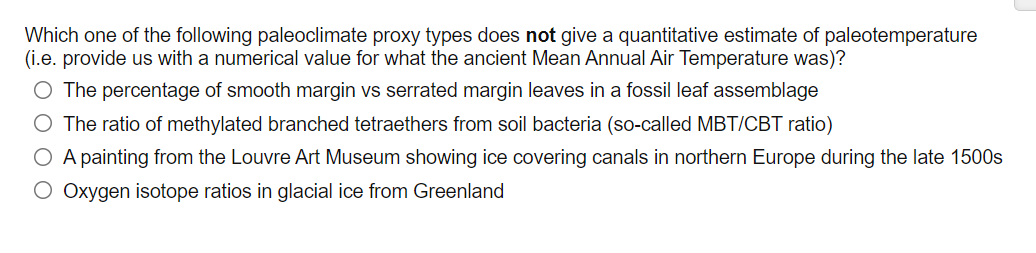 Solved Which one of the following paleoclimate proxy types | Chegg.com