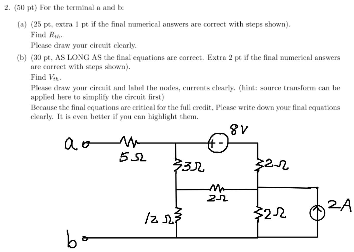 Solved 2. (50 pt) For the terminal a and b: (a) (25 pt, | Chegg.com