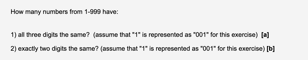 Solved How many numbers from 1-999 have: 1) all three digits | Chegg.com