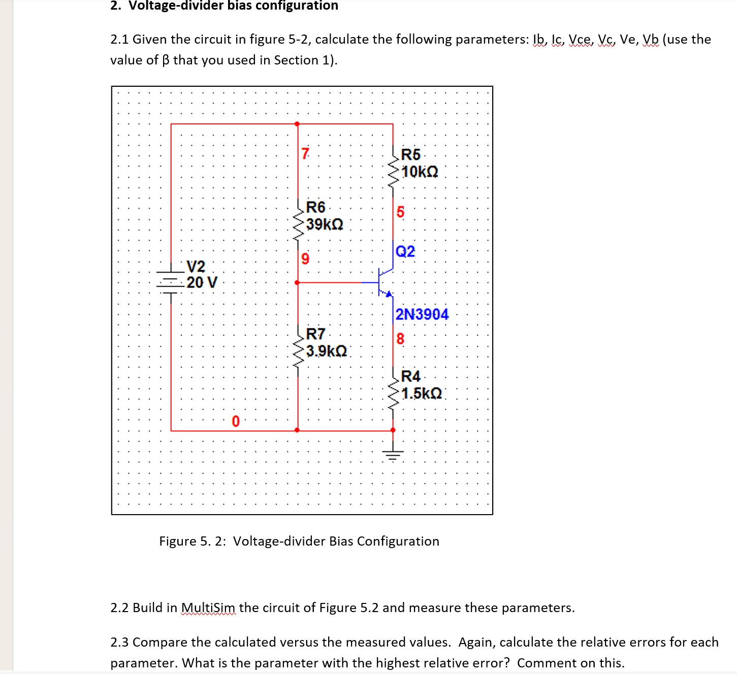 Solved 2. Voltage-divider bias configuration 2.1 Given the | Chegg.com