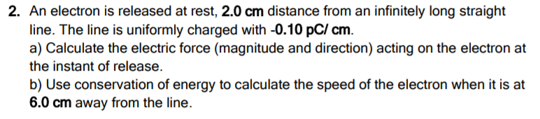 Solved 2. An electron is released at rest, 2.0 cm distance | Chegg.com