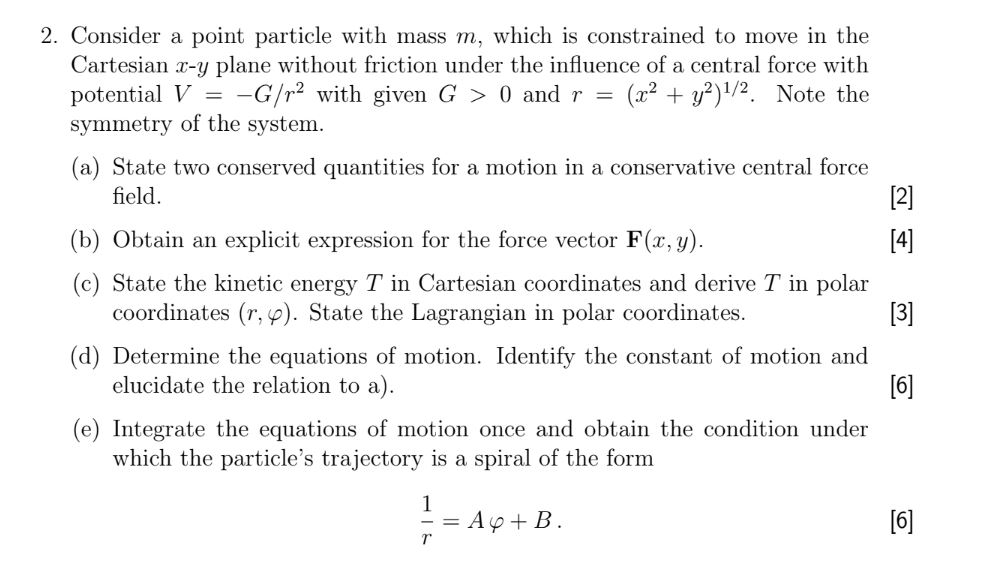 Solved 2. Consider a point particle with mass m, which is | Chegg.com
