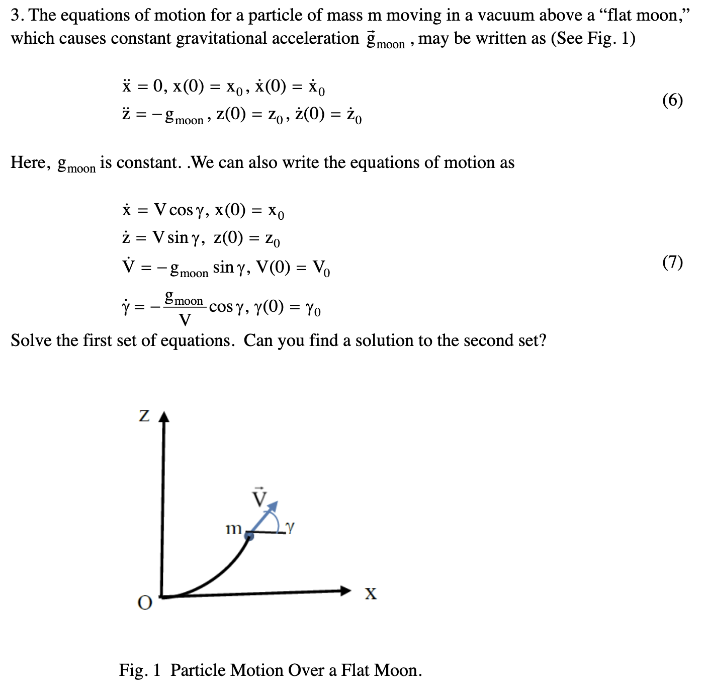 Solved 3. The equations of motion for a particle of mass m | Chegg.com