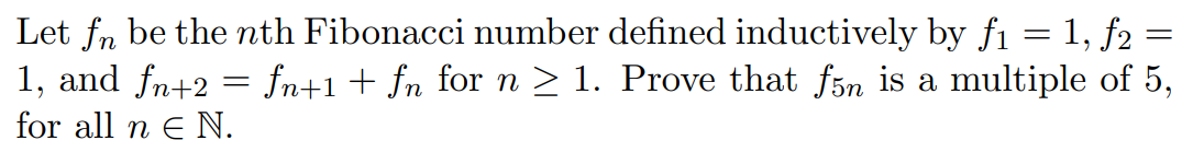 Solved Let fn be the nth Fibonacci number defined | Chegg.com