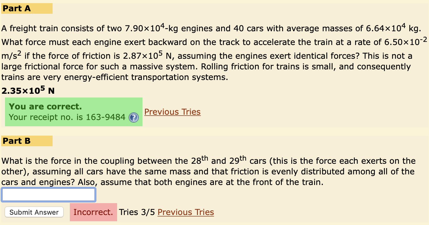 Solved Part A A freight train consists of two 7.90x104-kg | Chegg.com