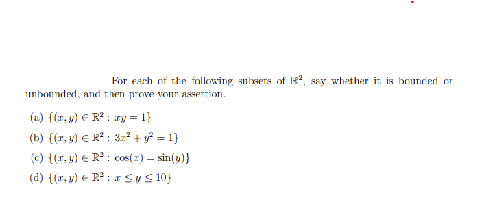Solved For each of the following subsets of R2, say whether | Chegg.com
