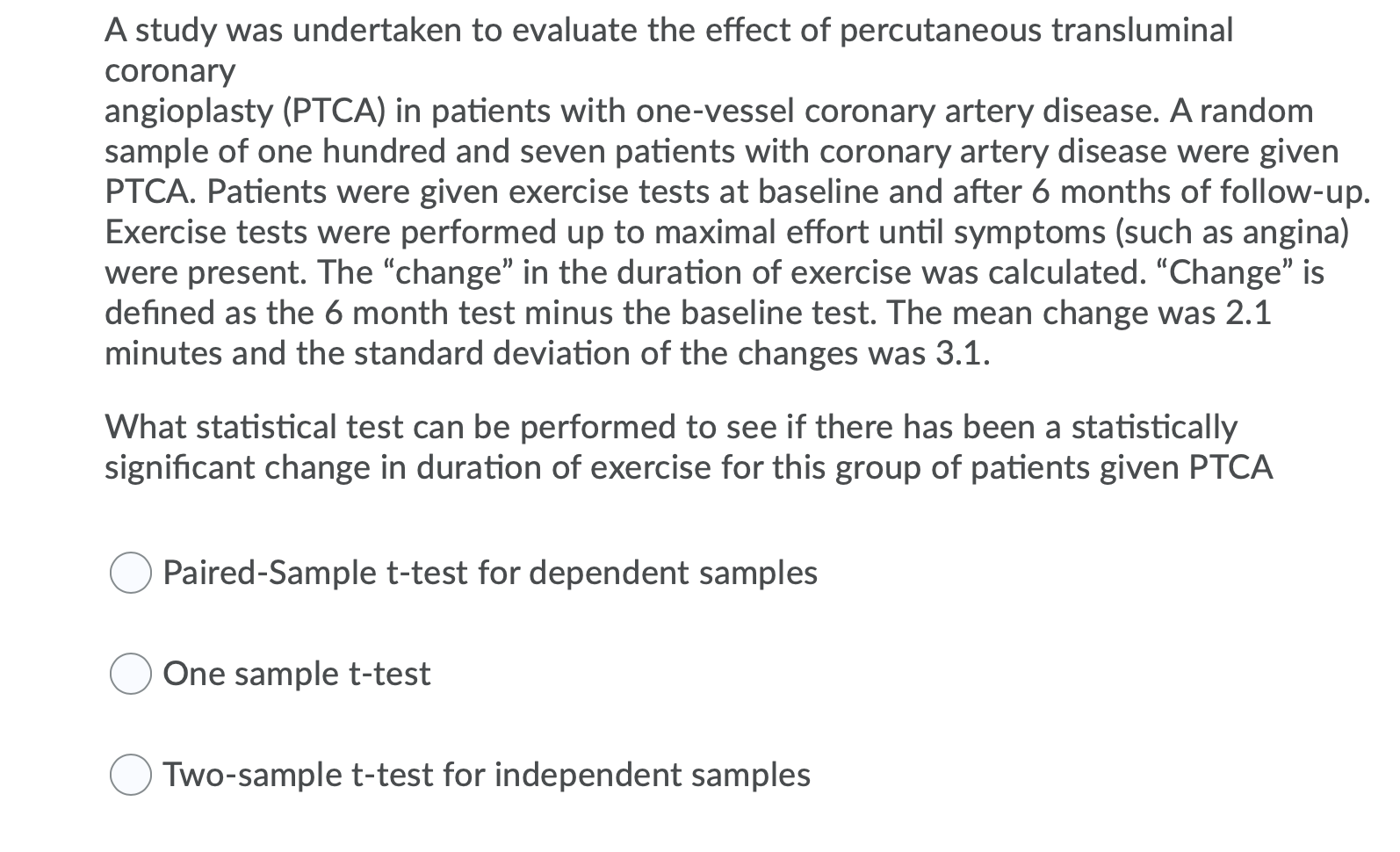 Solved A study was undertaken to evaluate the effect of | Chegg.com