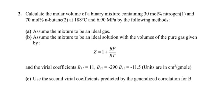 Solved Calculate the molar volume of a binary mixture | Chegg.com
