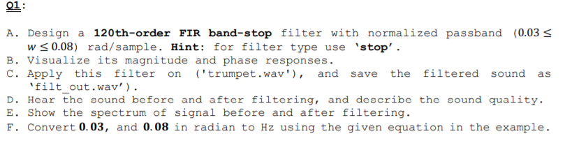 Note : sound ('trumpet.wav'), and the MATLAB function | Chegg.com