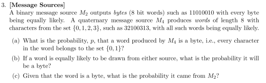 Solved 3. [Message Sources] A binary message source M2 | Chegg.com