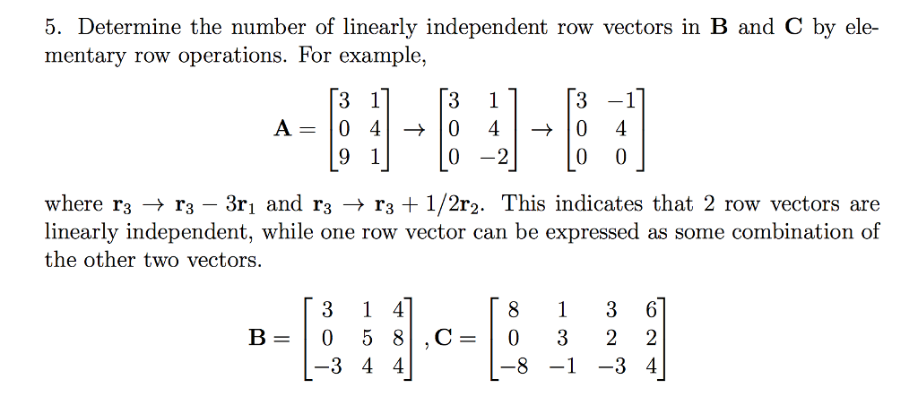 Solved 5. Determine the number of linearly independent row | Chegg.com