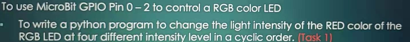 Solved To use MicroBit GPIO Pin 0-2 to control a RGB color | Chegg.com