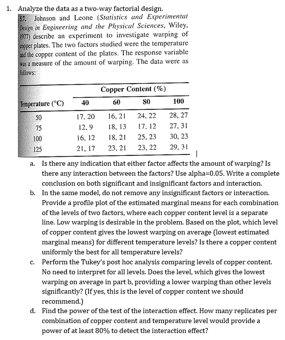 Solved Analyze the data as a two-way factorial design. 77. | Chegg.com