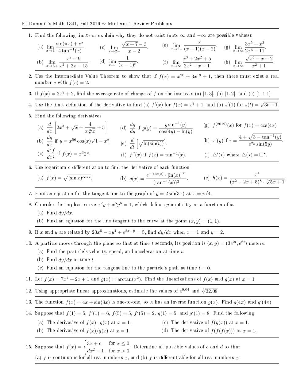 Solved 1. Find the following limits or explain why they do | Chegg.com