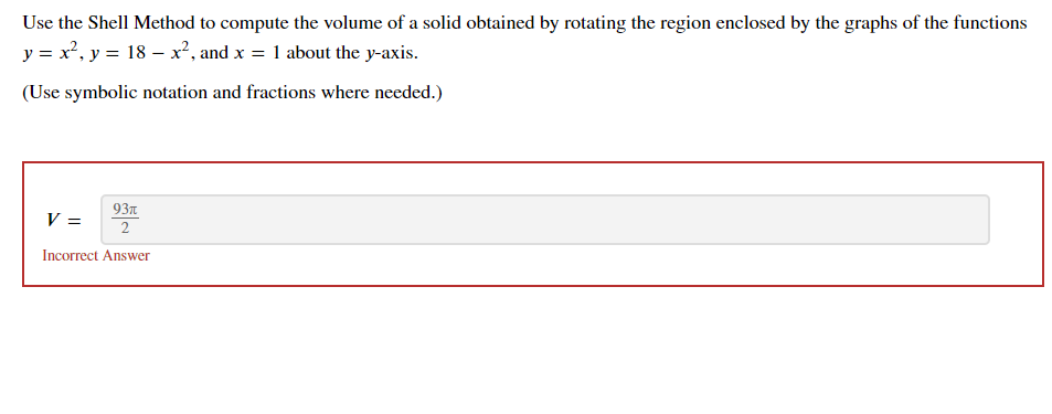 Solved Use the Shell Method to compute the volume of a solid | Chegg.com