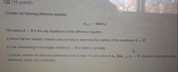 Solved Q2 (10 points) Consider the following difference | Chegg.com