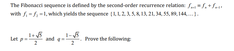 Solved +1 The Fibonacci sequence is defined by the | Chegg.com