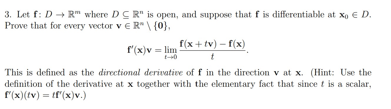 Solved 3. Let f:D→Rm where D⊆Rn is open, and suppose that f | Chegg.com