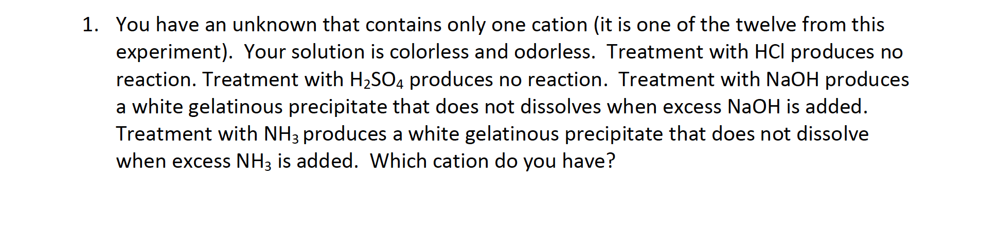 Solved 1. You have an unknown that contains only one cation | Chegg.com