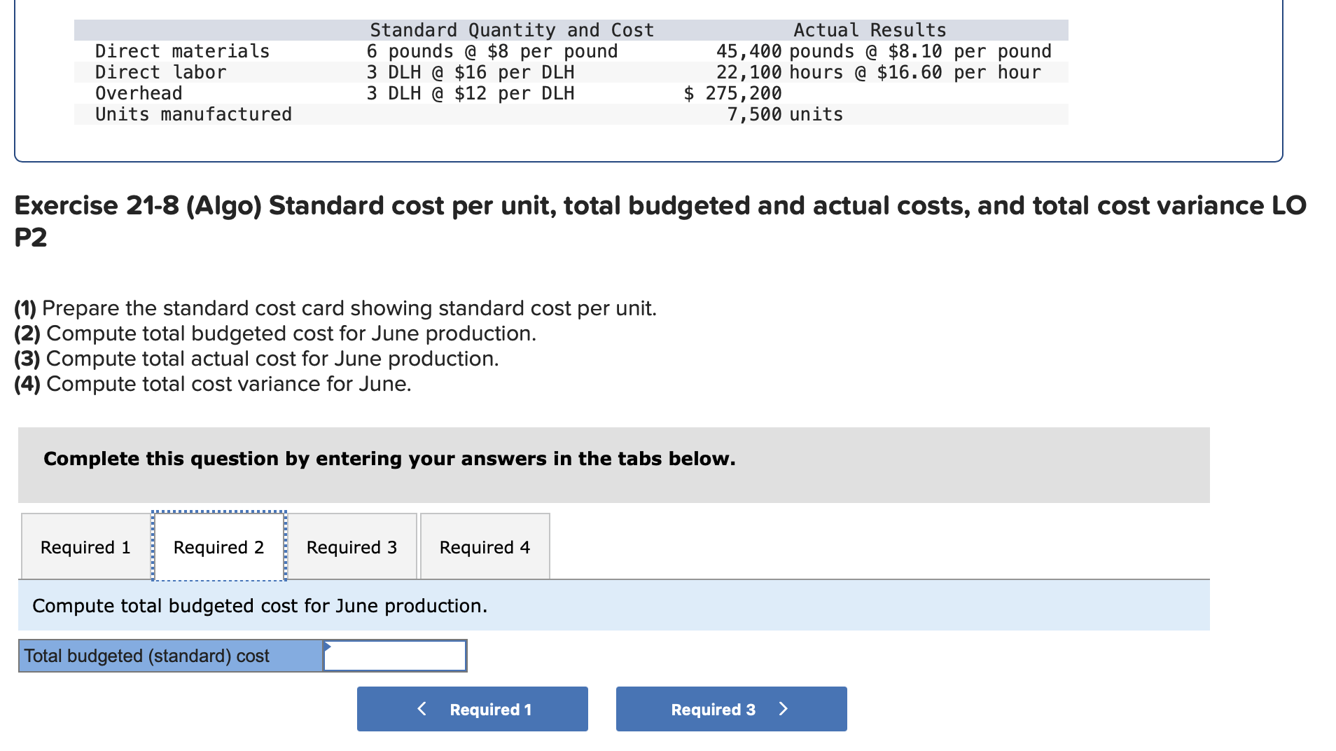 Solved Exercise 21-8 (Algo) Standard cost per unit, total | Chegg.com