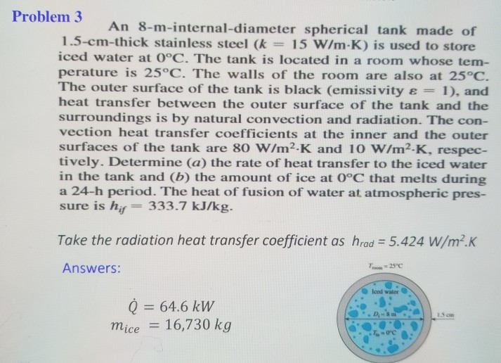 Solved Problem 3 An 8-m-internal-diameter spherical tank | Chegg.com