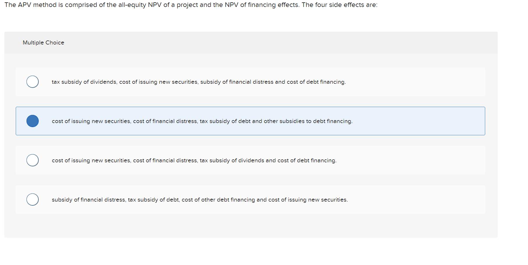 Solved APV method is comprised of the all-equity NPV of a | Chegg.com