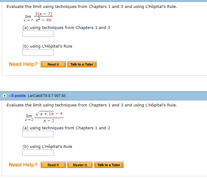 Solved Evaluate the limit using techniques from Chapters 1 | Chegg.com