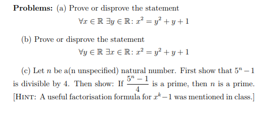Solved Problems: (a) Prove or disprove the statement | Chegg.com