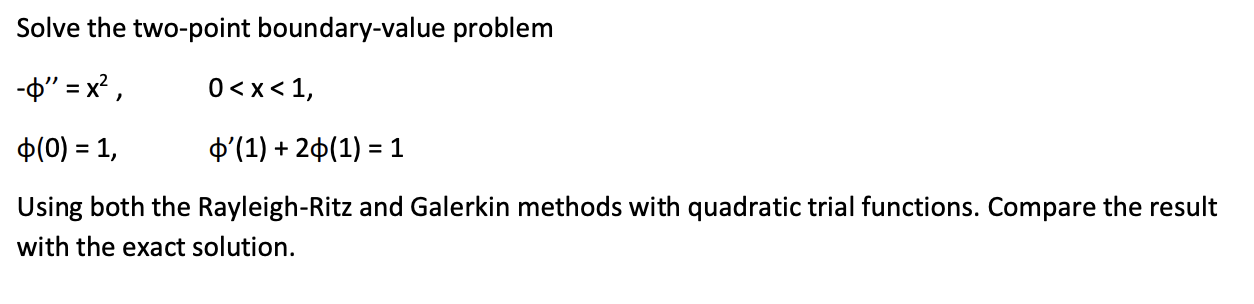 Solved Solve the two-point boundary-value problem -$” = x², | Chegg.com