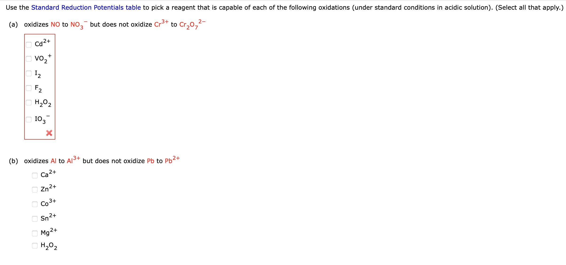 Solved Use The Standard Reduction Potentials Table To Pick A