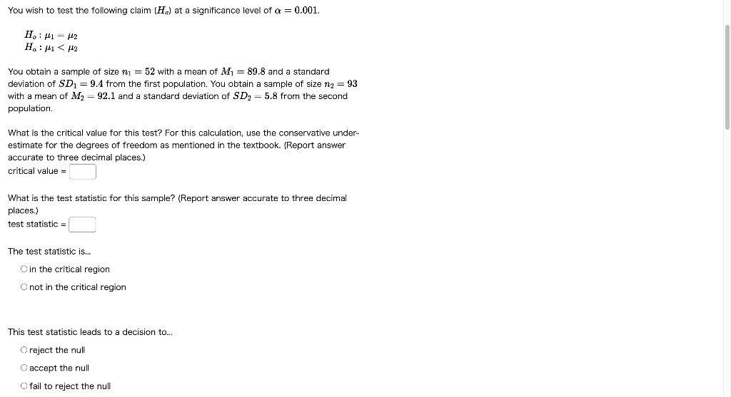 Solved You wish to test the following claim (Ha) at a | Chegg.com