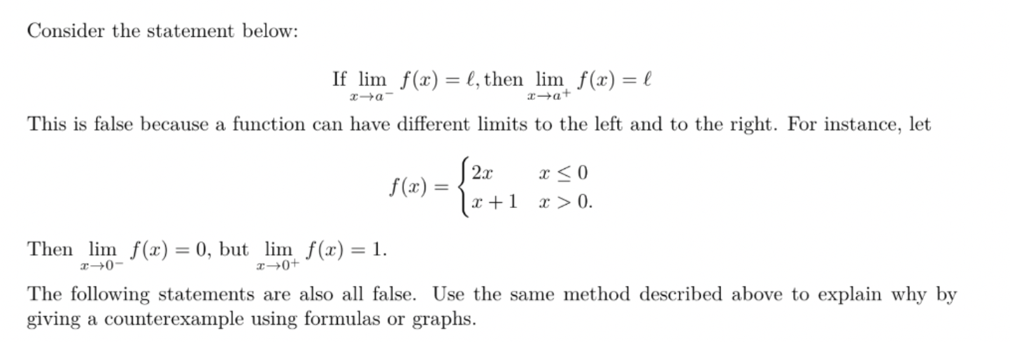 Solved Consider the statement below: If limx→a−f(x)=ℓ, then | Chegg.com