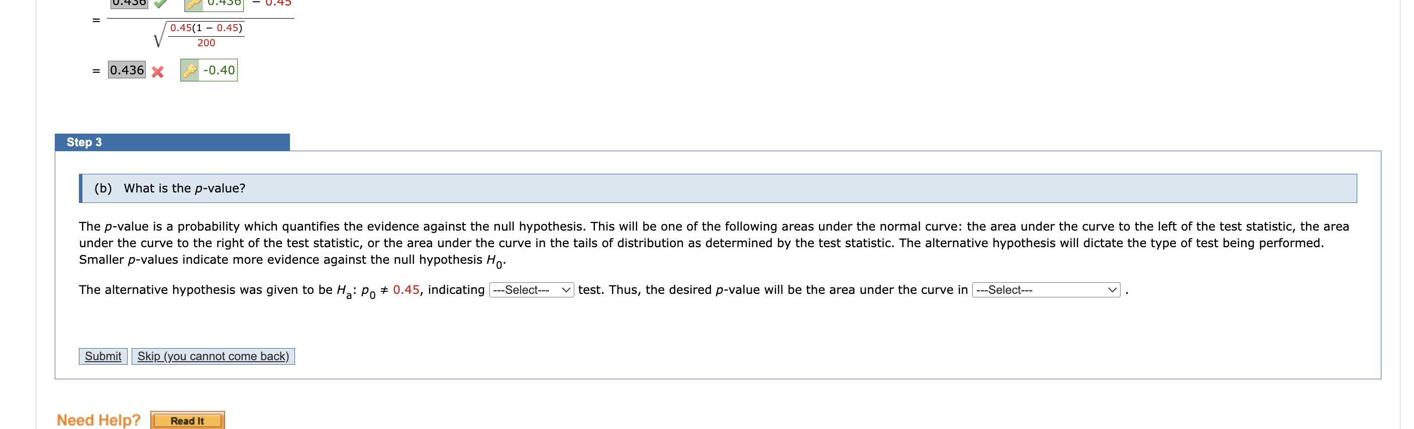 Solved Smaller p-values indicate more evidence against the | Chegg.com