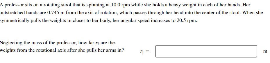 A professor sits on a rotating stool that is spinning | Chegg.com